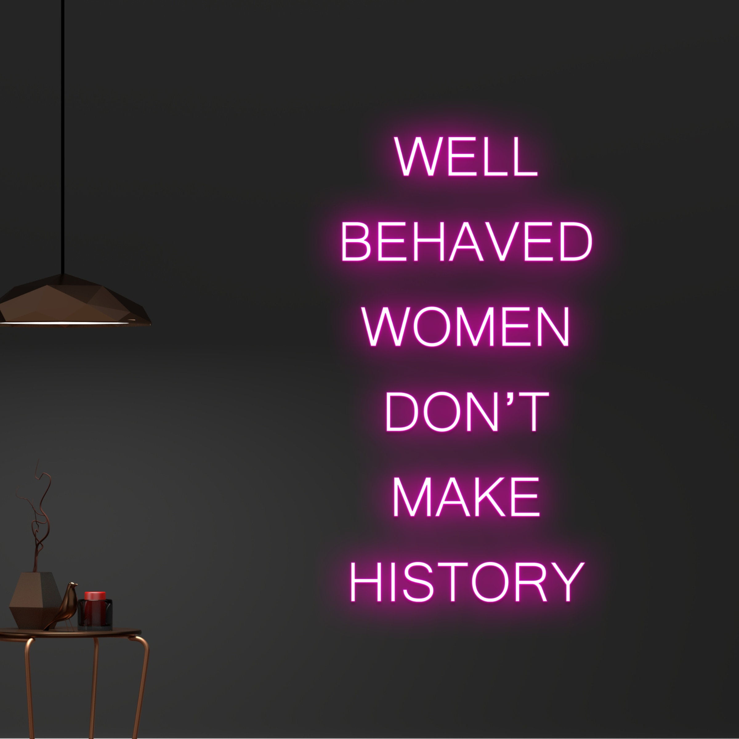 Handmadetneonsign Custom Well Behaved Women Don't Make History Neon ...