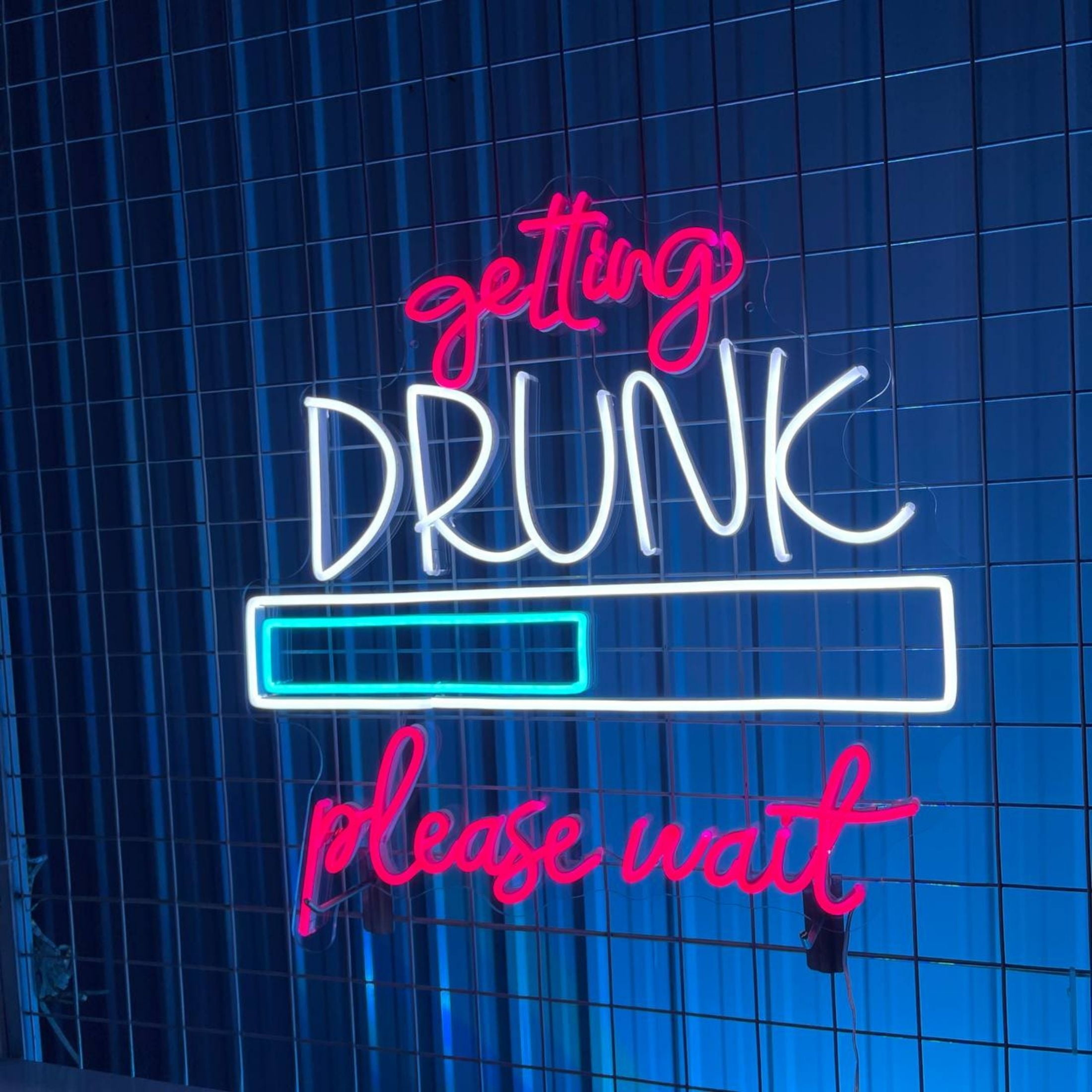 Handmadetneonsign Getting Drunk Please Wait Neon Sign, Bar Open Wall ...