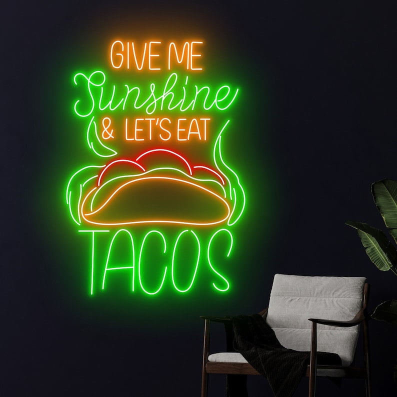 Handmadetneonsign Give Me Sunshine & Let's Eat Tacos Neon Sign, Taco ...