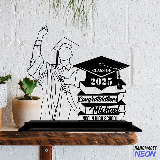 Handmadetneonsign Graduation Boy Metal Table Sign, Gift Graduate 2025 ...