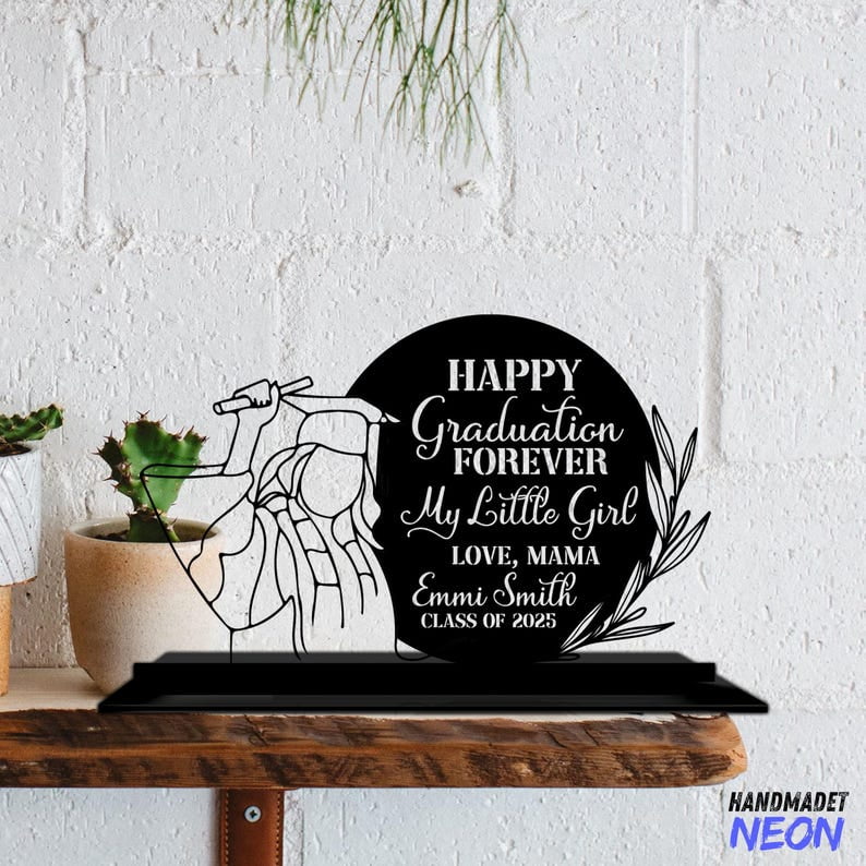 Handmadetneonsign Graduation Metal Table Sign, Gift Graduate 2025 Metal ...