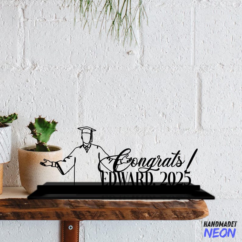 Handmadetneonsign Happy Graduation 2025 Metal Table Sign ...