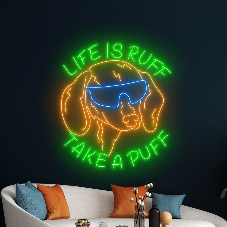 Handmadetneonsign Life Is Ruff Take A Puff Neon Sign, Dachshund Wall ...