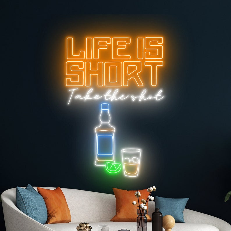 Handmadetneonsign Life Is Short Take The Shot Led Sign, Custom Quote ...