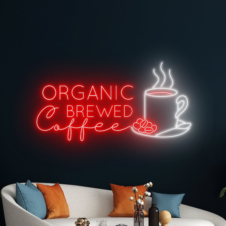 Handmadetneonsign Organic Brewed Coffee Neon Sign, Coffee Cup Neon ...
