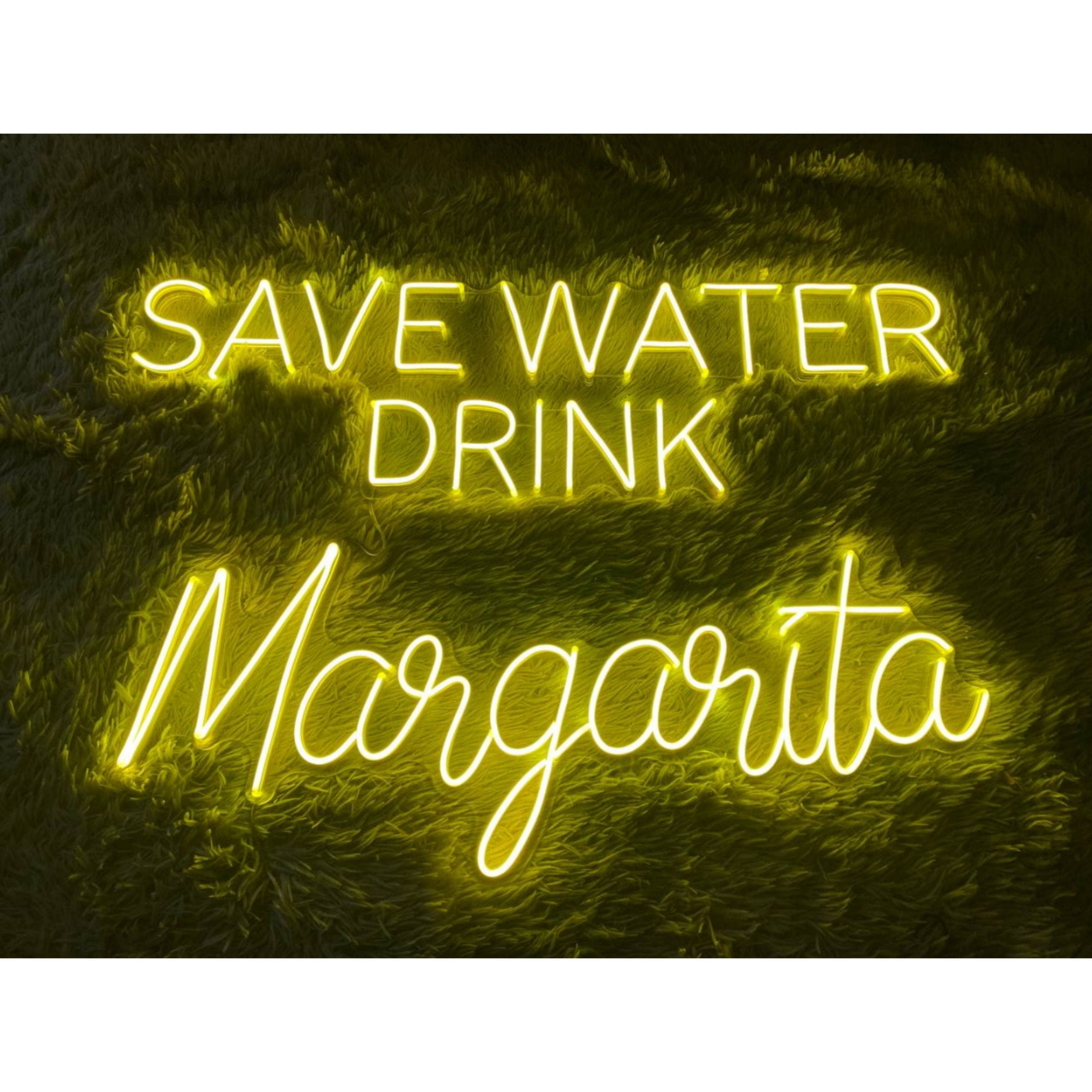 Handmadetneonsign Save Water Drink Margarita Led Sign, Drink Margarita ...