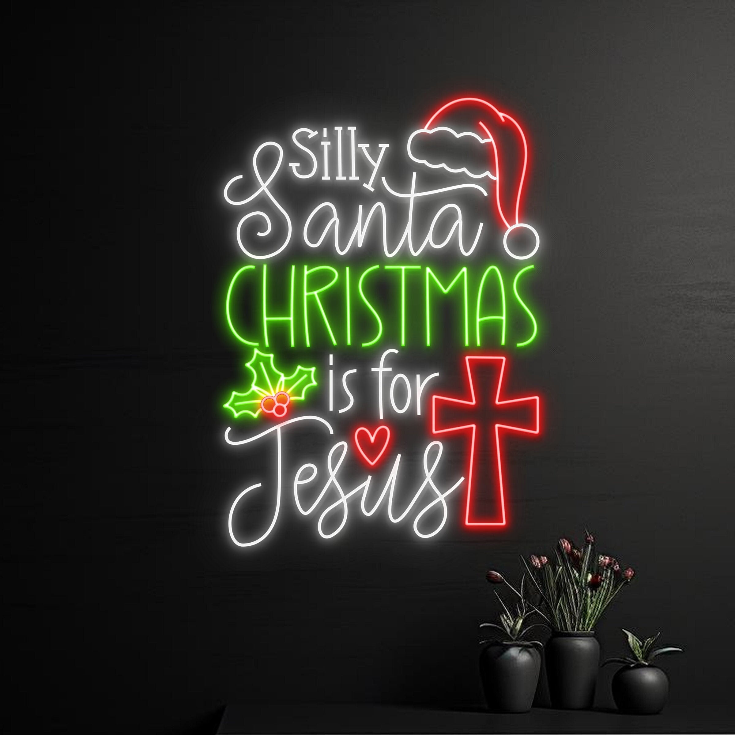 Handmadetneonsign Silly Santa Christmas Is For Jesus Cross Neon Sign ...