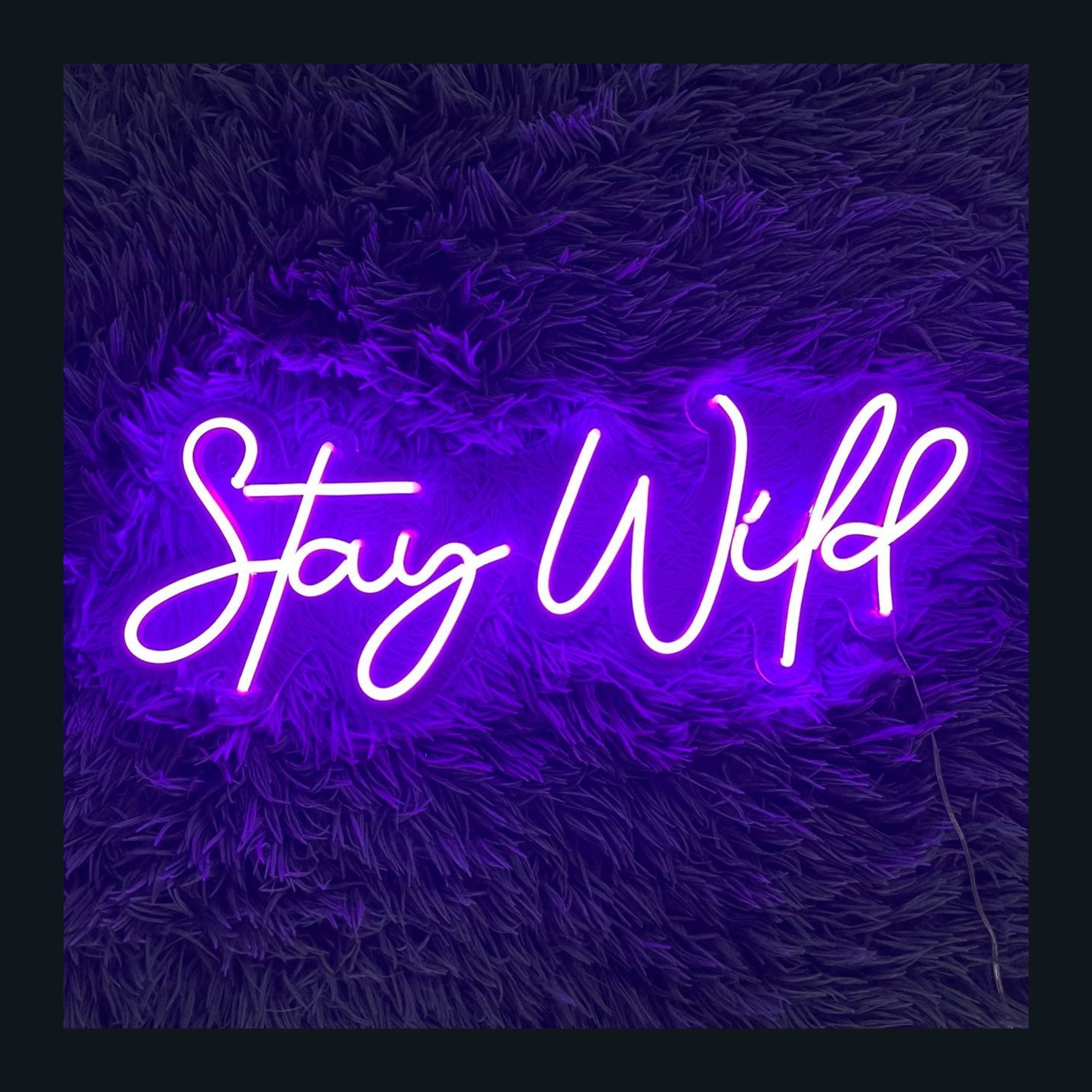 Handmadetneonsign Stay Wild Neon Sign, Motivational Quotes Wall Art ...