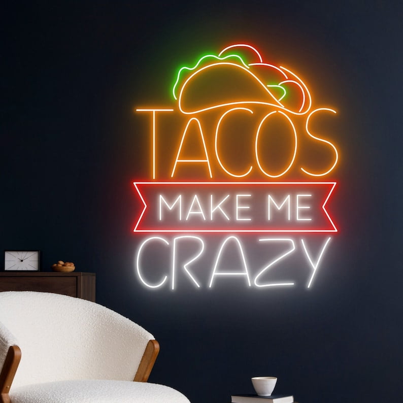 Handmadetneonsign Tacos Make Me Crazy Neon Sign, Taco Neon Light, Tacos ...