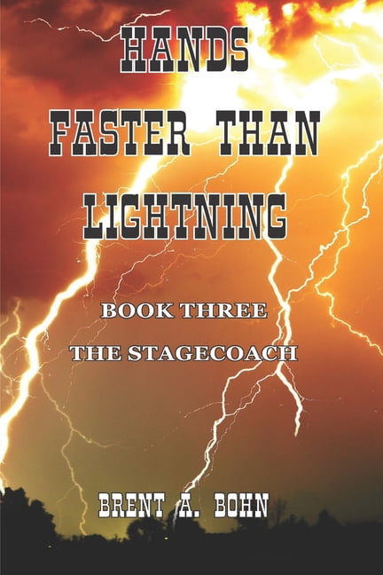 Hands Faster Than Lightning Hands Faster Than Lightning: The Stagecoach ...