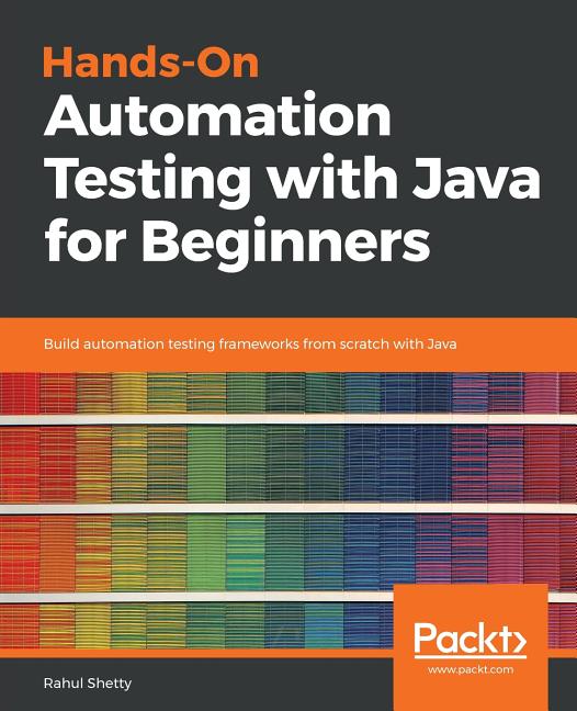Hands-On Automation Testing with Java for Beginners - Walmart.com