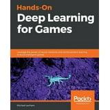 Hands-On Deep Learning for Games (Paperback) - Walmart.com