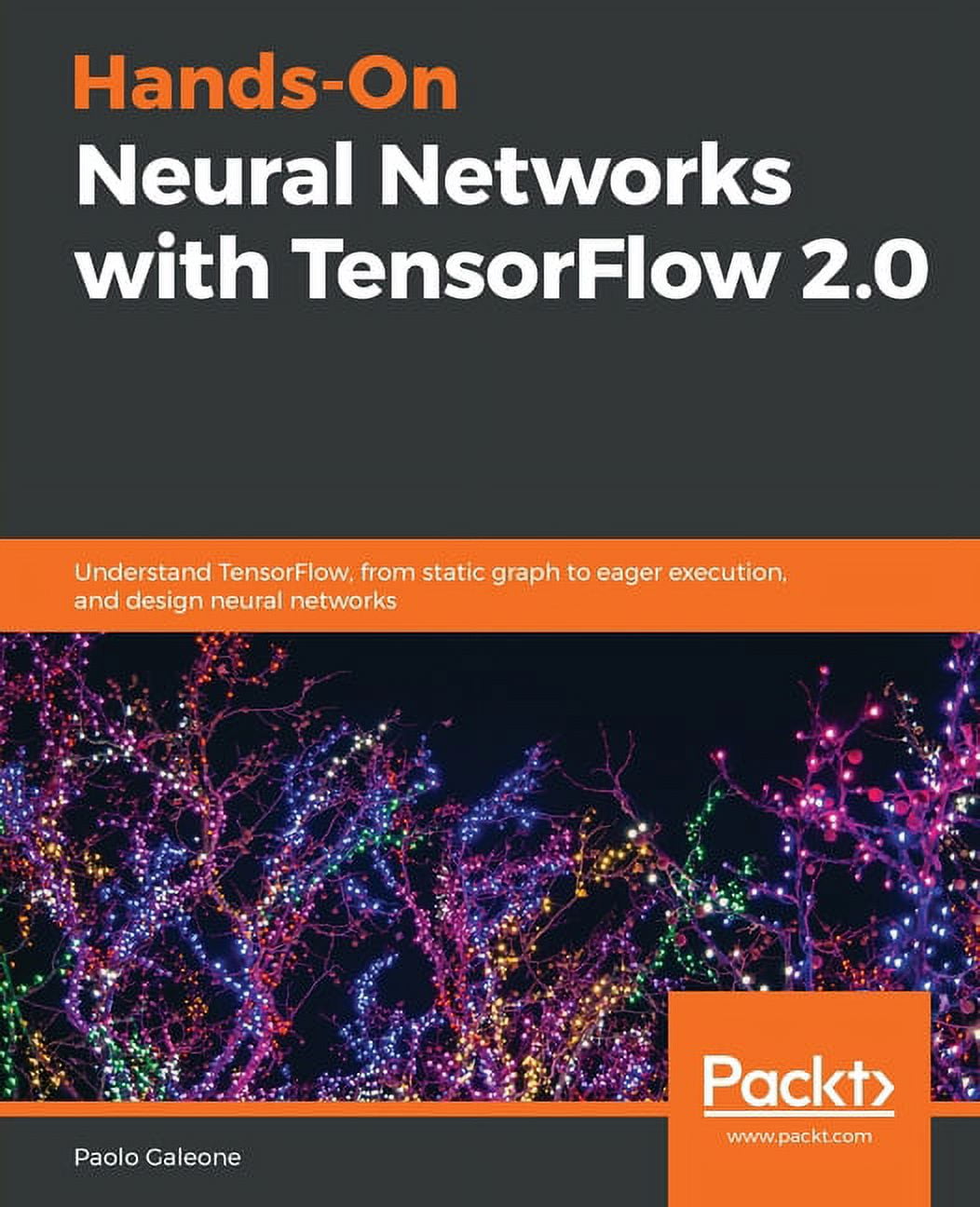 Hands-On Neural Networks with TensorFlow 2.0 (Paperback) - Walmart.com
