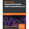 Hands-On Neural Networks with TensorFlow 2.0 (Paperback) - Walmart.com