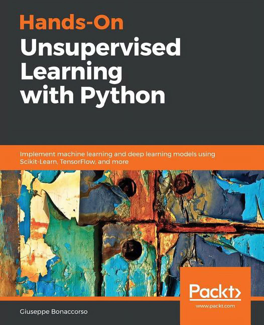Hands-On Unsupervised Learning with Python (Paperback) - Walmart.com