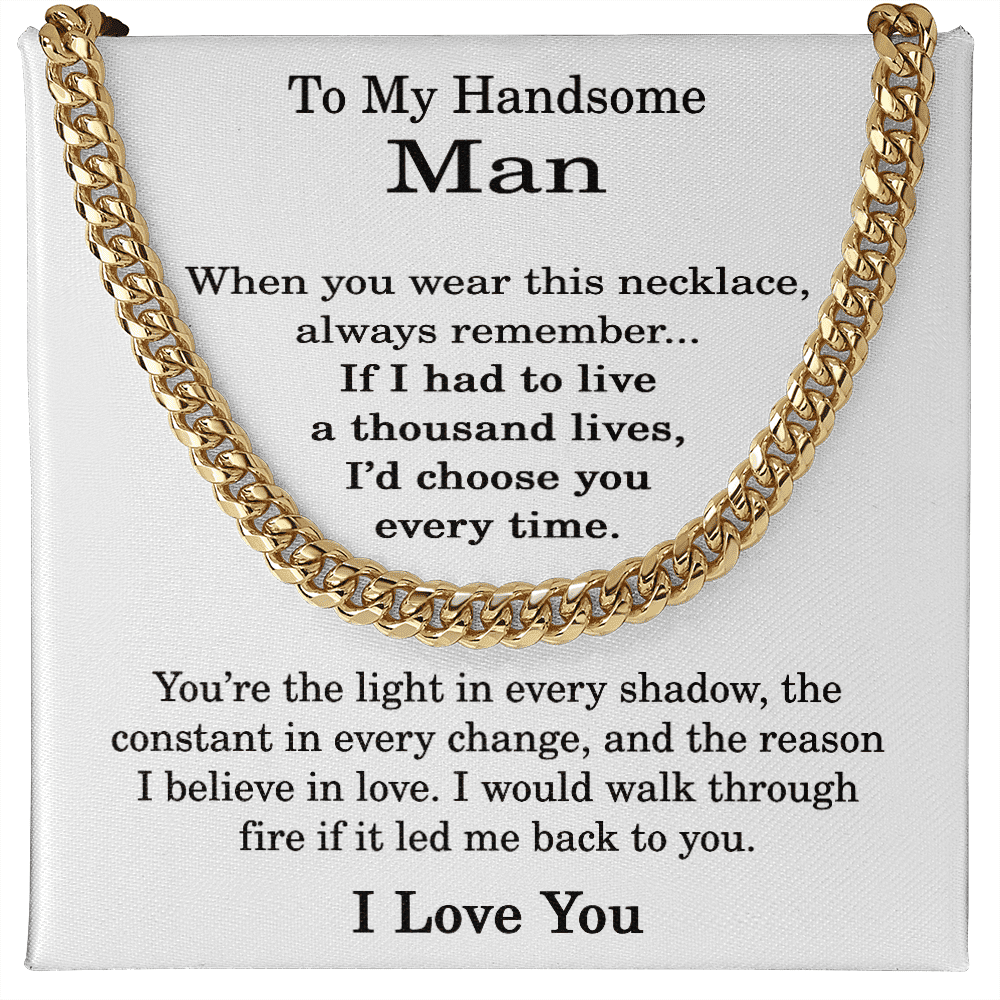 To My Handsome Man Necklace - Stainless Steel Cuban Link Chain Necklace ...