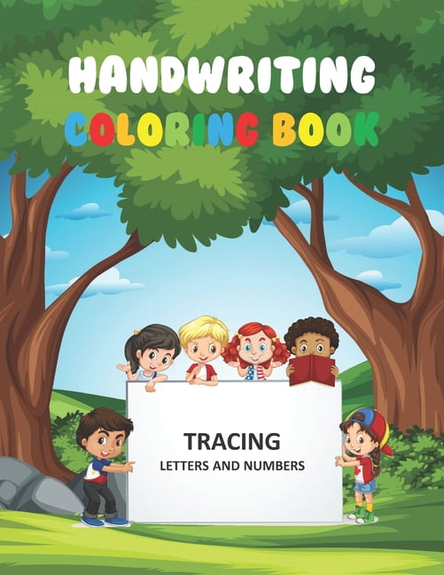 Handwriting Coloring Book Tracing Letters and Numbers: Alphabet ...