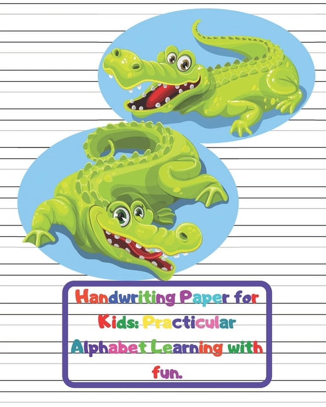 Handwriting Paper for Kids: Practicular Alphabet Learning with fun ...