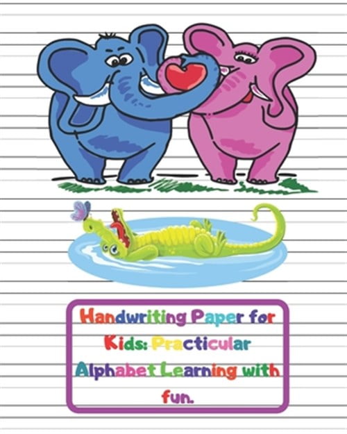 Pre-Owned Handwriting Paper for Kids: Practicular Alphabet Learning ...