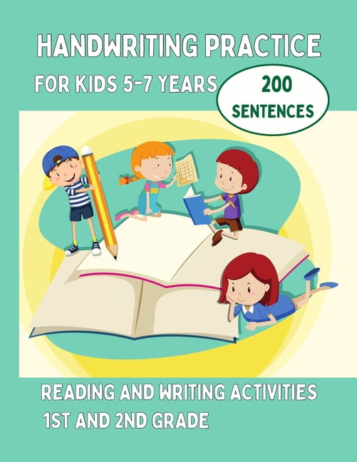 Handwriting Practice For Kids 5-7, 200 Sentences: Reading and Writing ...