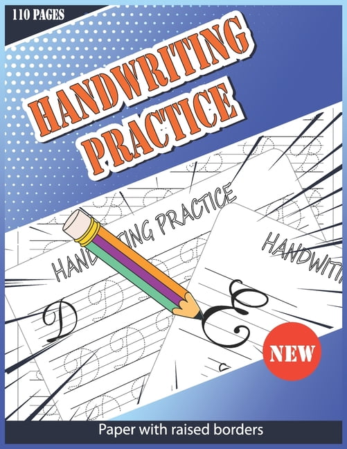 Handwriting Practice Paper With Raised Borders: 110 Lowercase Letters ...