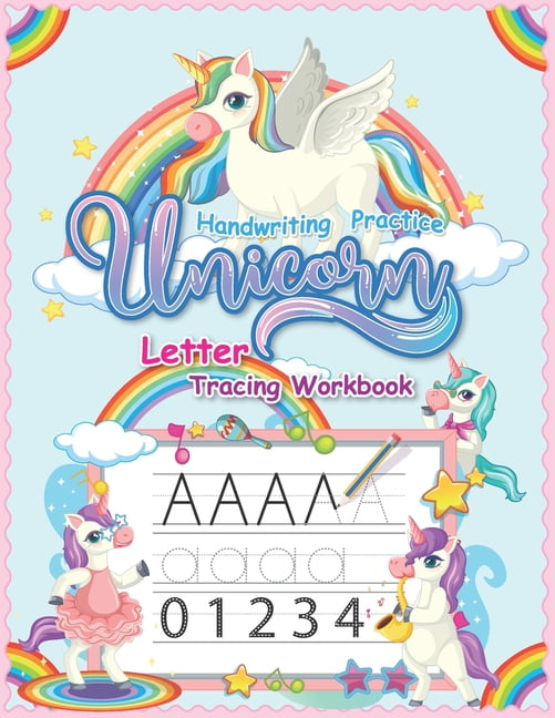 Handwriting Practice Unicorn Letter Tracing Workbook: Letter Tracing ...