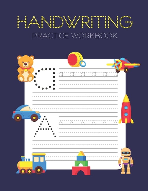 Handwriting Practice Workbook: Alphabet Handwriting Letter Tracing Book ...
