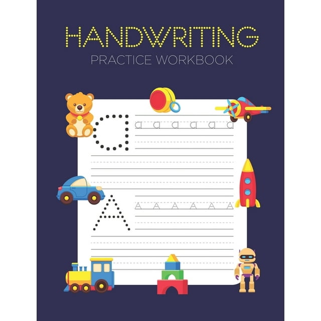 Handwriting Practice Workbook: Alphabet Handwriting Letter Tracing Book ...