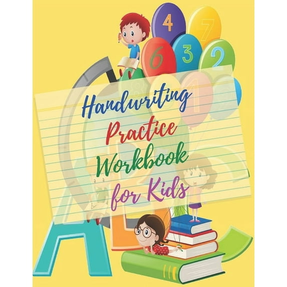 Handwriting Practice Workbook For Kids: Handwriting Practice, Alphabet ...