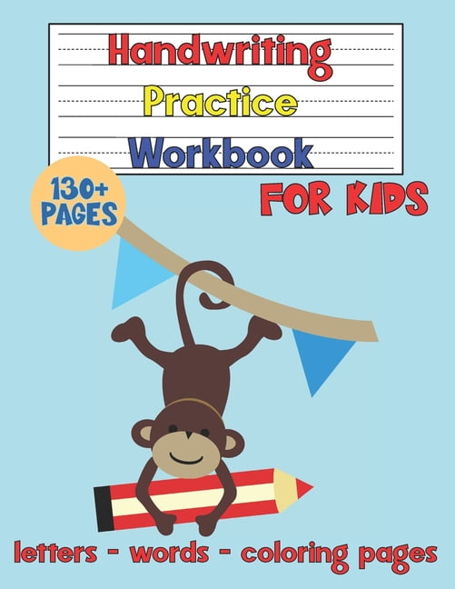 Handwriting Practice Workbook for Kids: Tracing Letters and Words - ABC ...