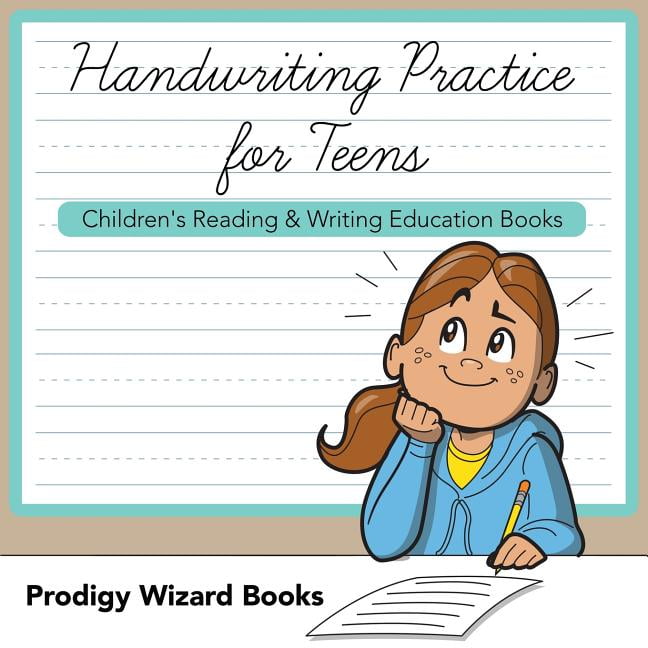 Handwriting Practice for Teens: Children's Reading & Writing Education ...
