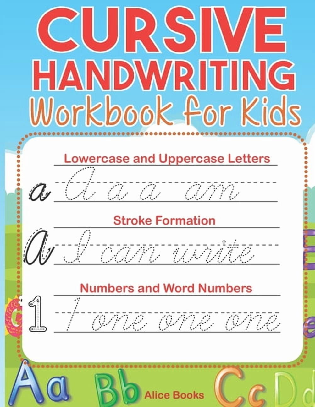Handwriting Workbooks Cursive Handwriting Workbook for Kids: ABC ...
