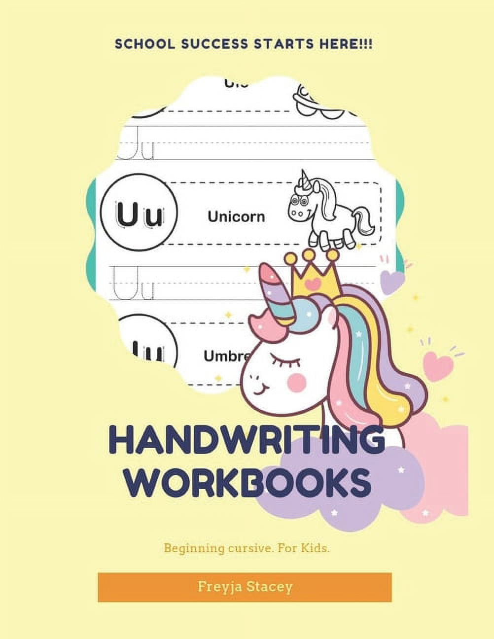 Handwriting Workbooks : Cursive Handwriting Workbook Unicorn for Kids ...