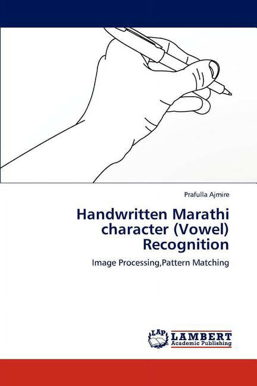 Handwritten Marathi Character Vowel Recognition Paperback