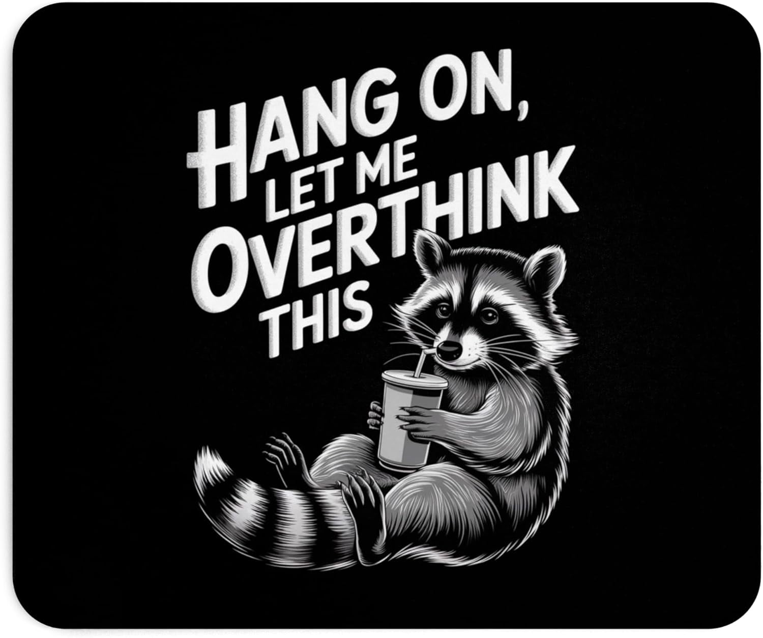 Hang On Let Me Overthink This Funny Mousepad Cute Office Desk Accessory ...