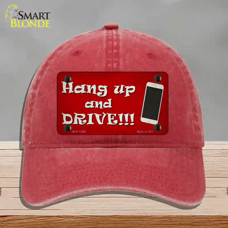 Hang Up and Drive Novelty License Plate Hat Tag Unconstructed Cotton ...