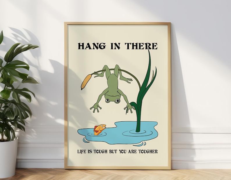 Hang in There Motivation Poster Frog Home Mental Health Therapy Wall ...