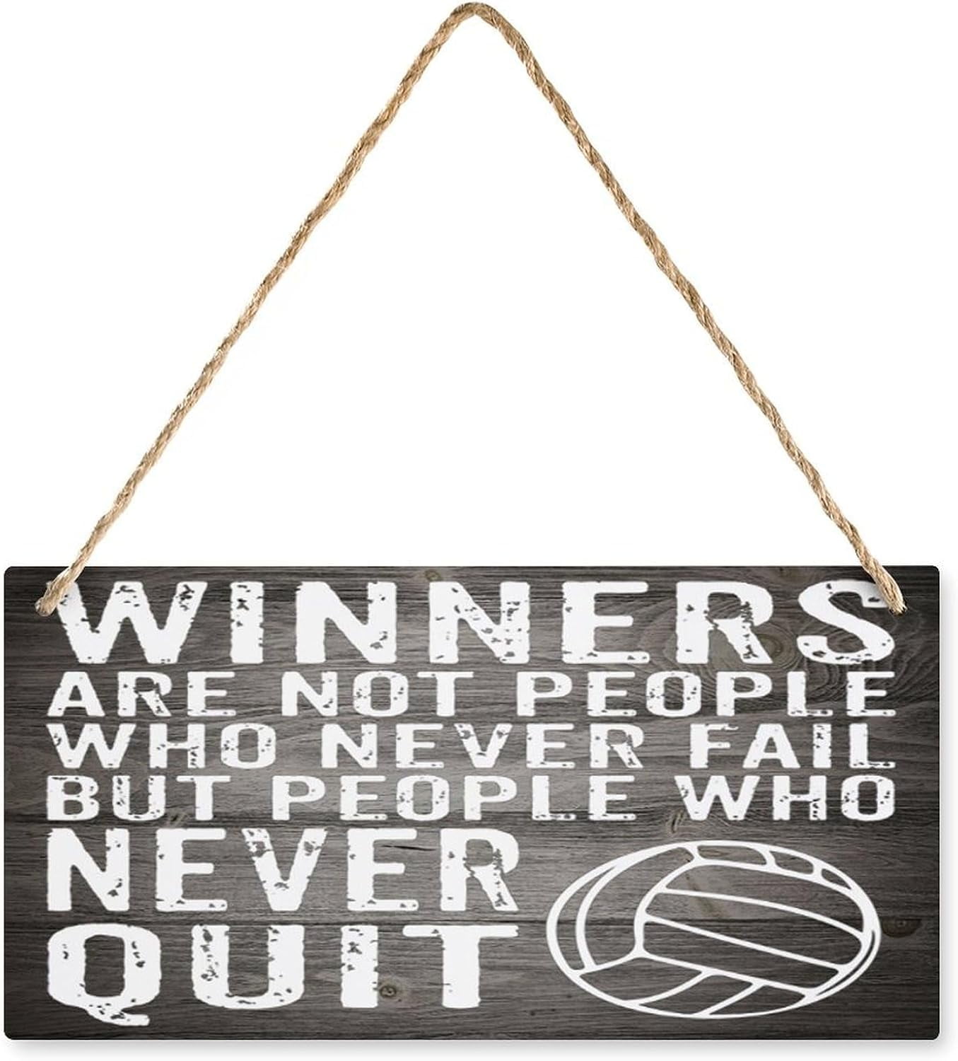 Hanging Door Sign Winners Are Not People Who Never Fail Volleyball Wood ...