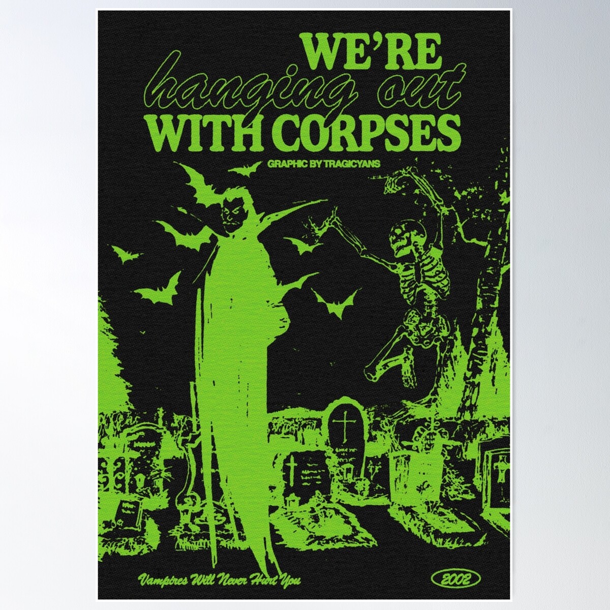 Hanging Out With Corpses Poster Wall Art, Modern Wall Decor For Living ...
