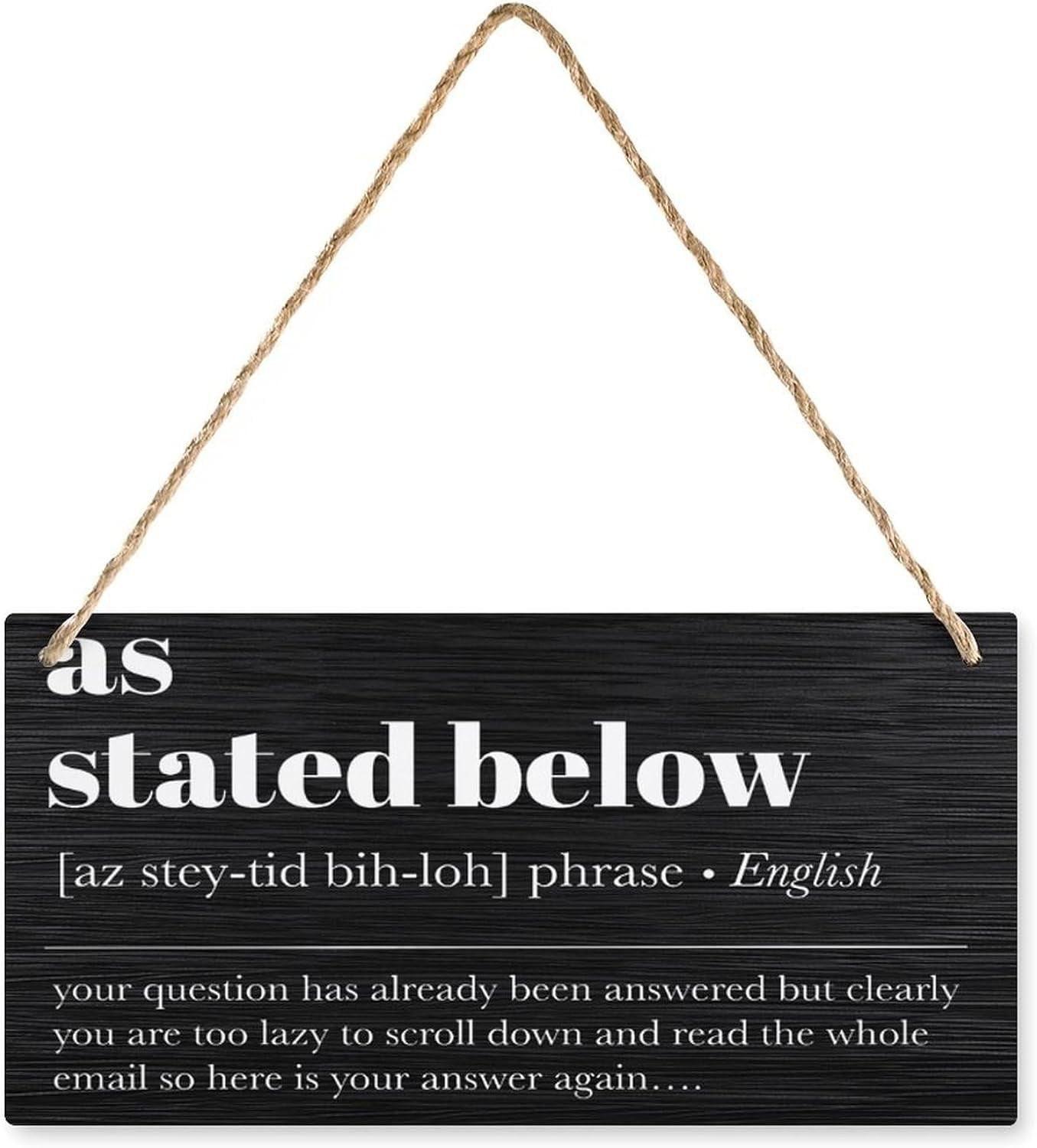 Hanging Printed Wooden Plaque Decor, As Stated Below Definition Wood ...