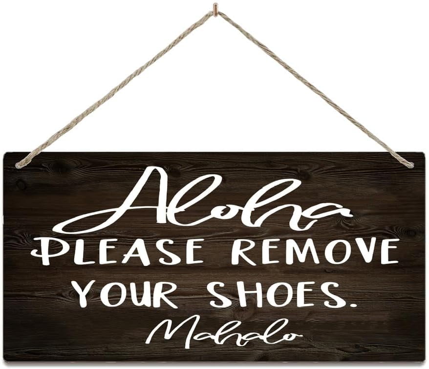 Hanging Wood Sign Aloha Sign Mahalo Sign Please Remove Shoes Sign ...