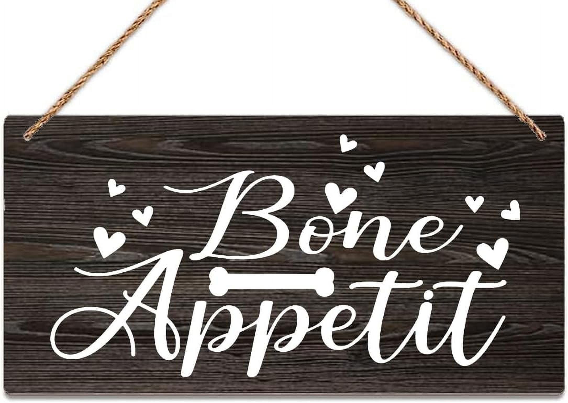 Hanging Wood Sign Bone Appetit Sign Design Dog Cookies Sign Dog Bone ...