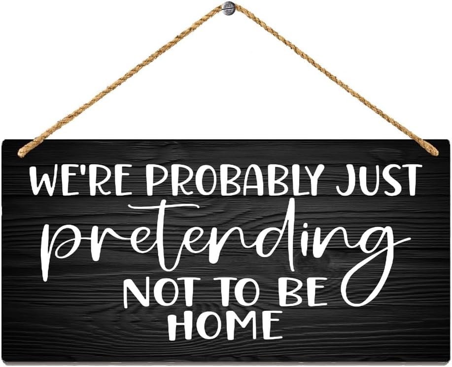 Hanging Wood Sign Not Home Sign Farmhouse Sign Funny Signdoor Hanger ...