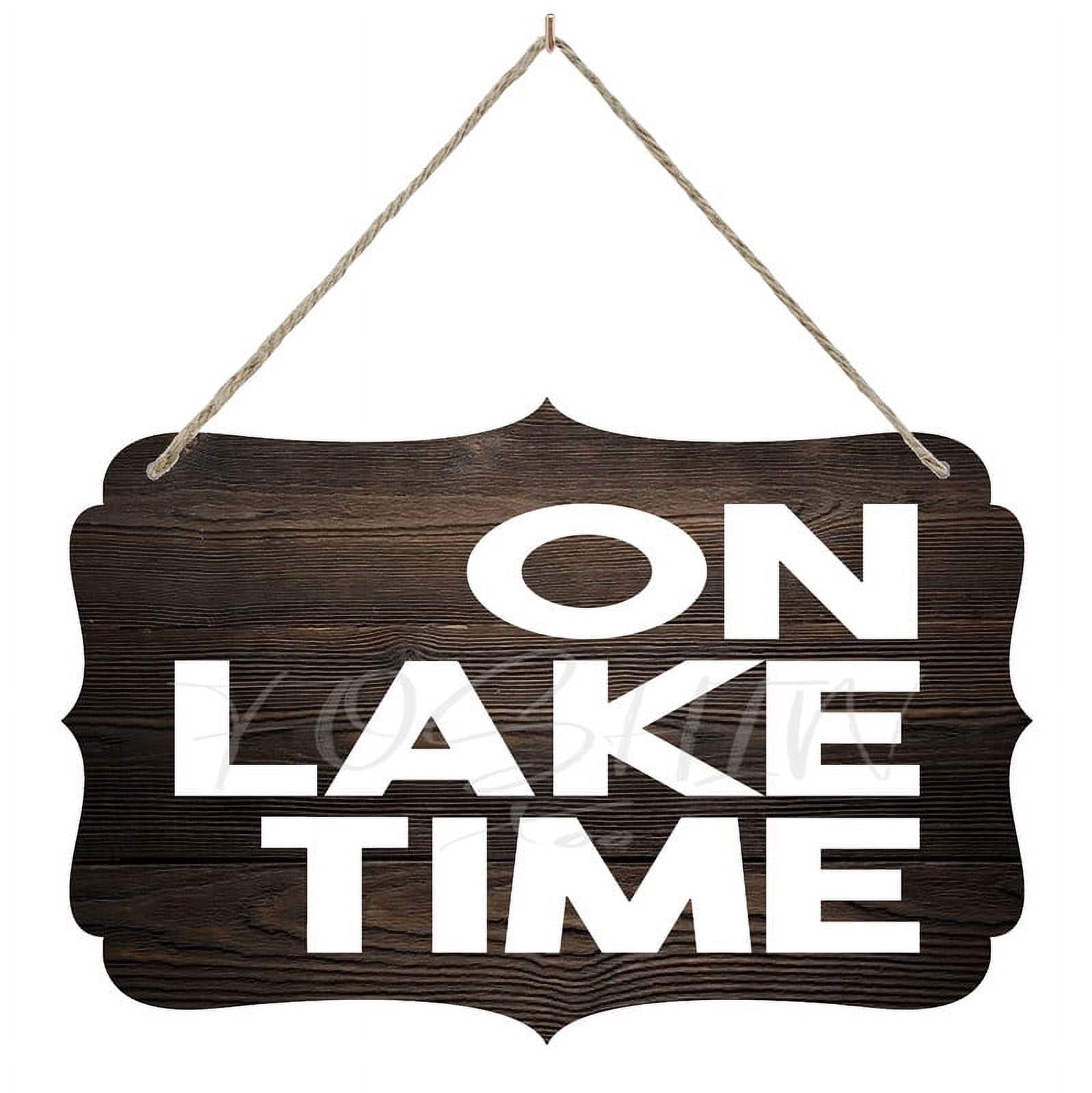 Hanging Wood Sign On Lake Time Wooden Sign Lake House Sign Personalized ...
