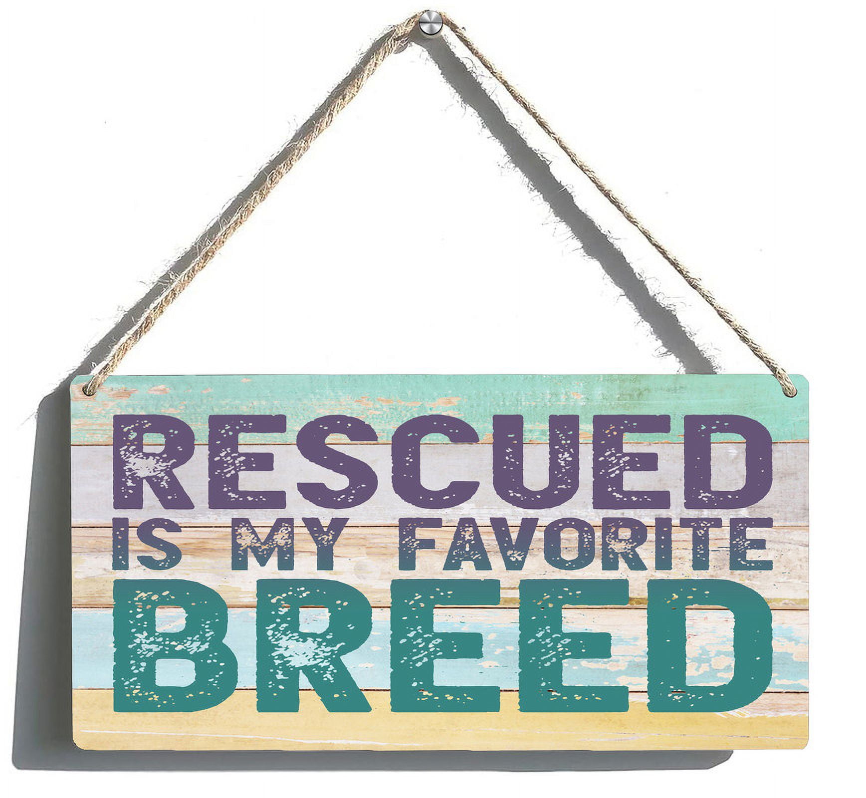 Hanging Wood Sign Rescued Is My Favorite Breed Wood Sign Decorative ...