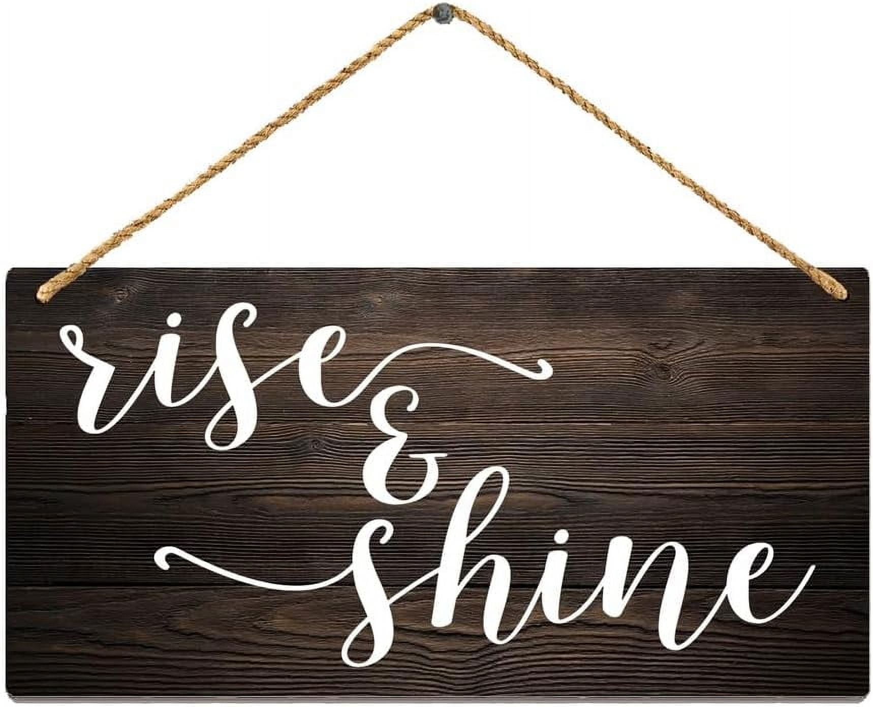 Hanging Wood Sign Rise And Shine Sign Inspirational Sign Farmhouse Sign ...