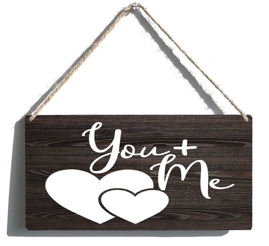 Hanging Wood Sign You And Me Sign Valentine'S Day Sign Rustic ...