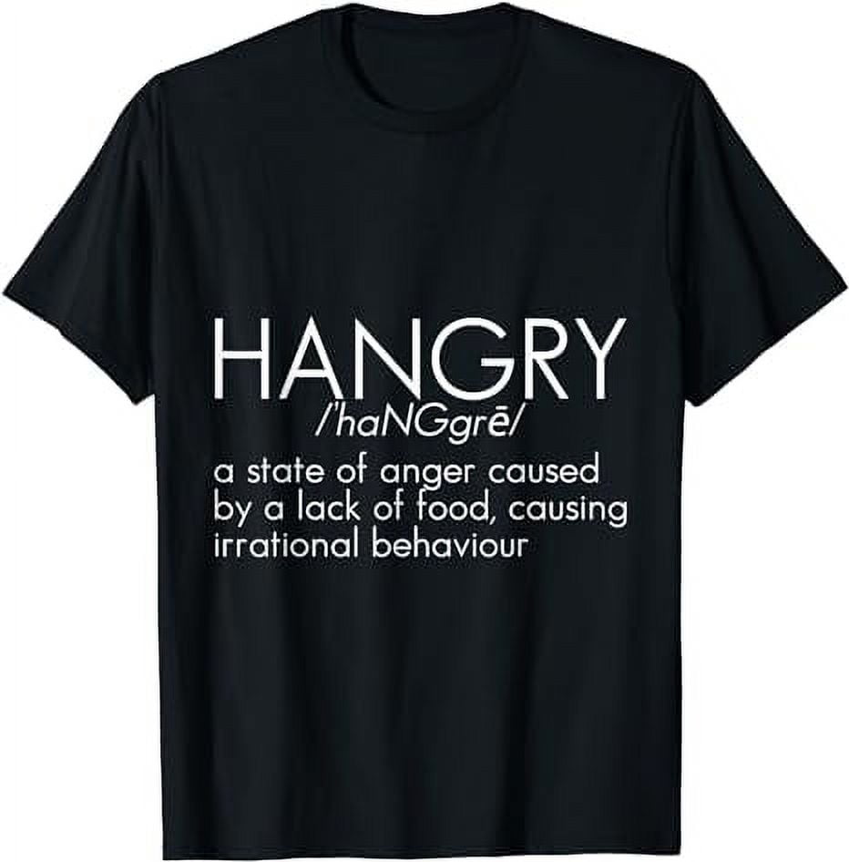 Hangry Definition ---- T-Shirt - Walmart.com