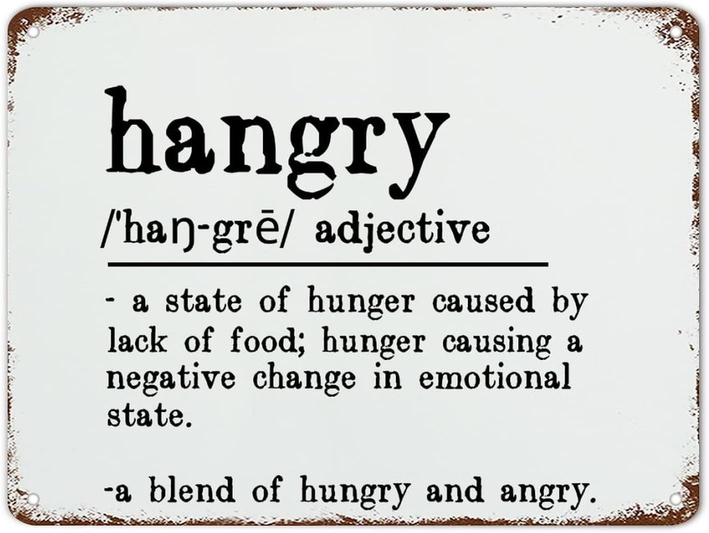 Hangry Definition Typography Signs Hangry Definition Aluminum Metal ...