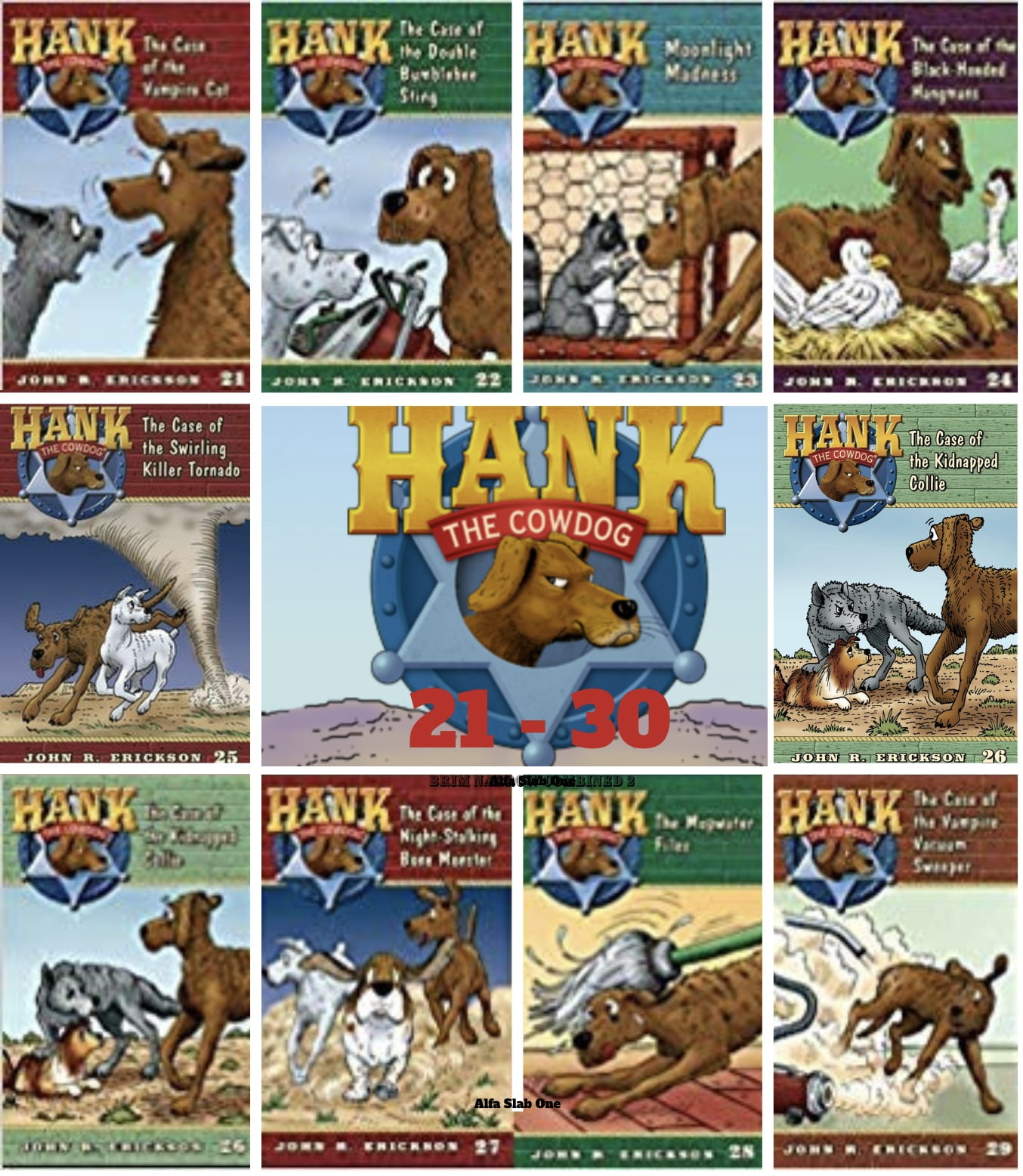 Hank the Cowdog Series Books 21-30 : Case of the Vampire Cat, Double ...